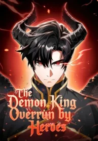 The Demon King Overrun by Heroes [All Chapter] - English Novel